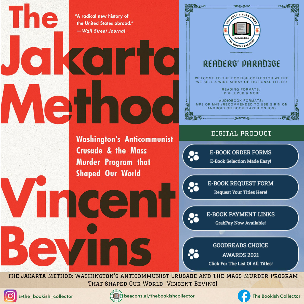 The Jakarta Method: Washington's Anticommunist Crusade And The Mass ...