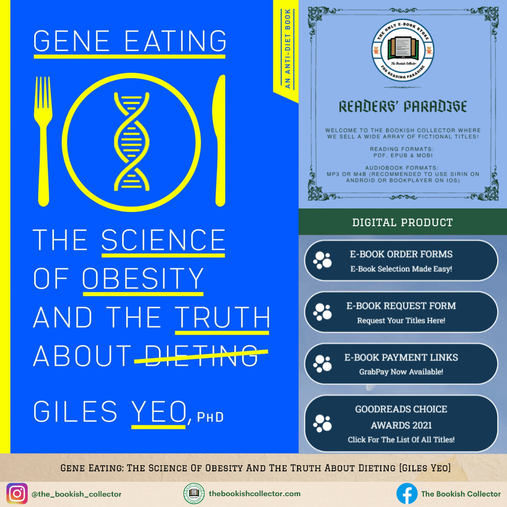 Gene Eating: The Science Of Obesity And The Truth About Dieting [Giles ...