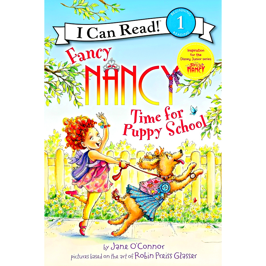 (BBW) I CAN READ LEVEL 1: FANCY NANCY: TIME FOR PUPPY SCHOOL (ISBN: 9780062377869) | Shopee Malaysia
