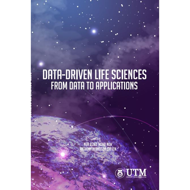 Data-Driven Life Sciences: From Data to Applications(UTM PRESS) | Shopee Malaysia