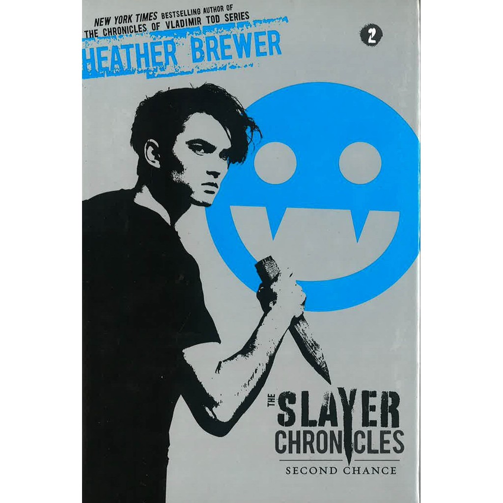 (BBW) THE SLAYER CHRONICLES SECOND CHANCE (ISBN: 9780803737600 ...