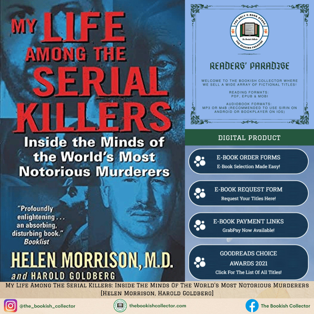 My Life Among The Serial Killers: Inside The Minds Of The World's Most ...