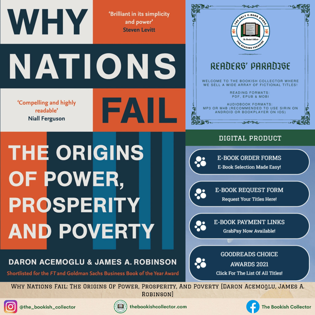 Why Nations Fail: The Origins Of Power, Prosperity, And Poverty [Daron ...