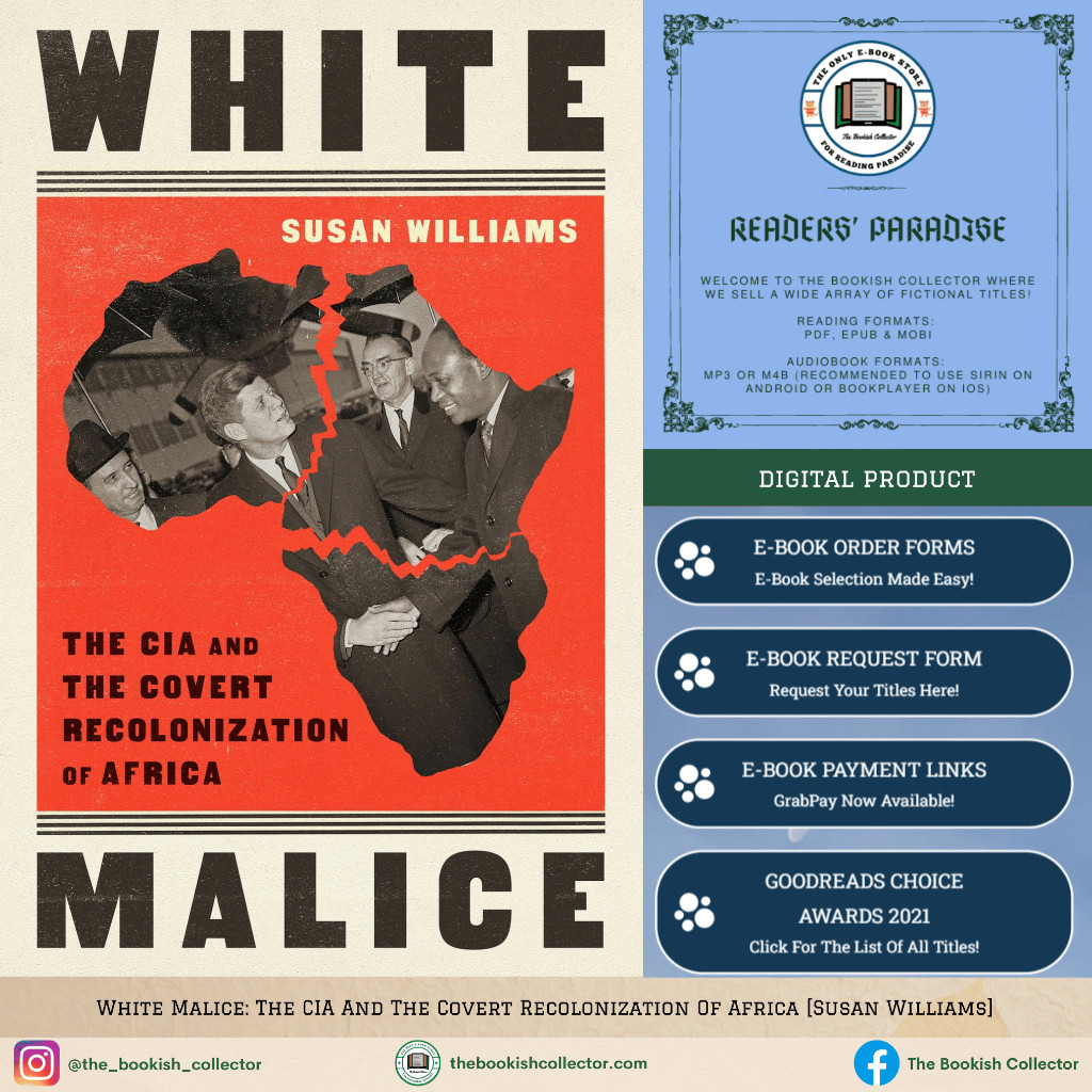 White Malice: The CIA And The Covert Recolonization Of Africa [Susan ...