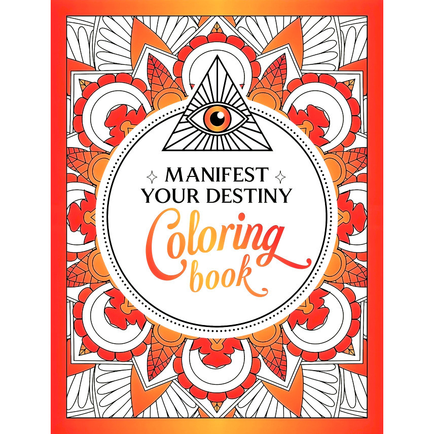 (BBW) MANIFEST YOUR DESTINY COLORING BOOK (ISBN: 9781837991006 ...