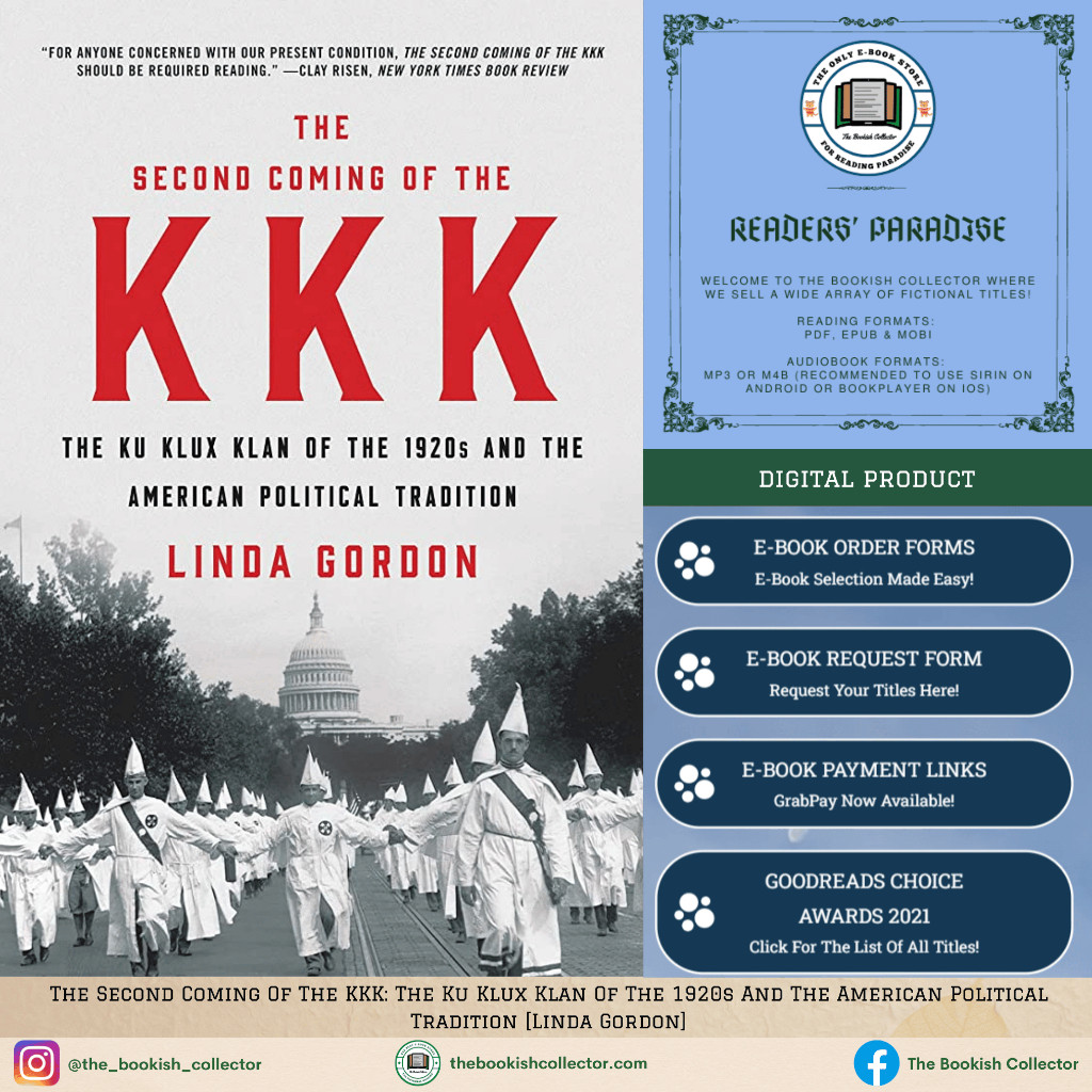 The Second Coming Of The KKK: The Ku Klux Klan Of The 1920s And The ...