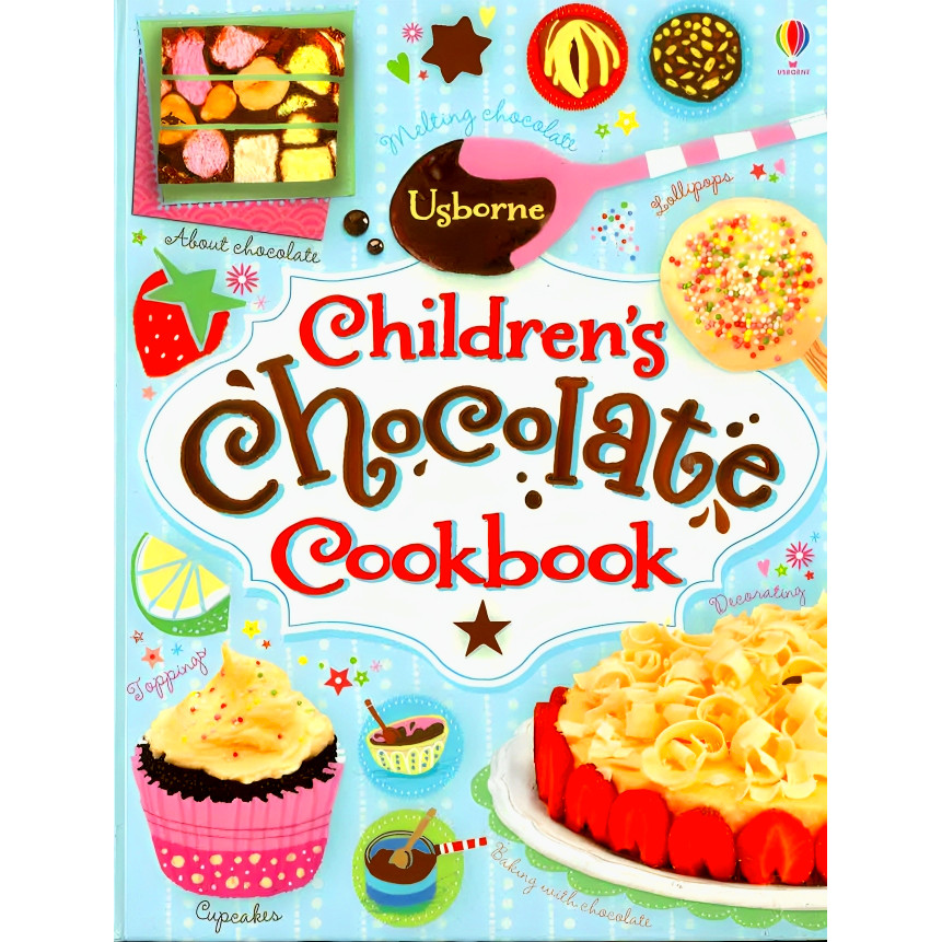 (BBW) USBORNE CHILDREN'S CHOCOLATE COOKBOOK (ISBN: 9781409580843 ...