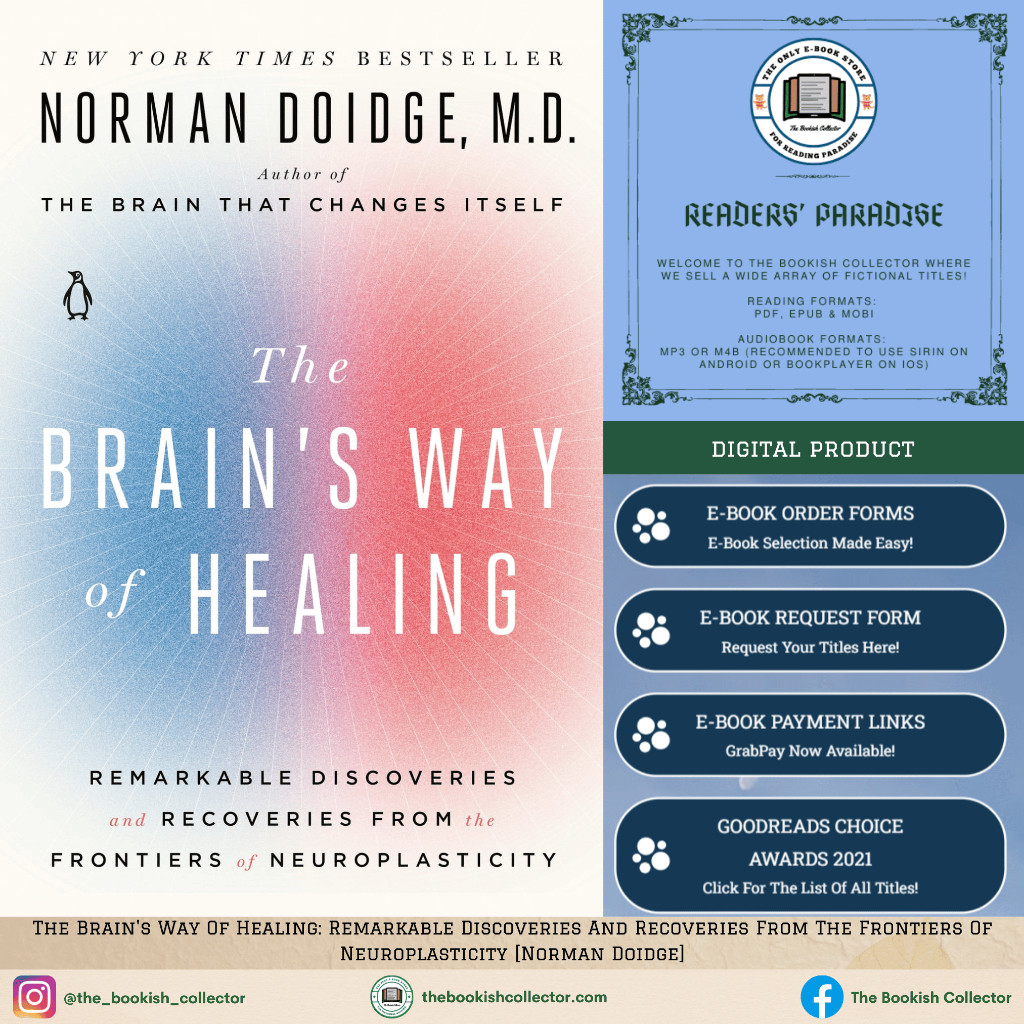 The Brain's Way Of Healing: Remarkable Discoveries And Recoveries From ...
