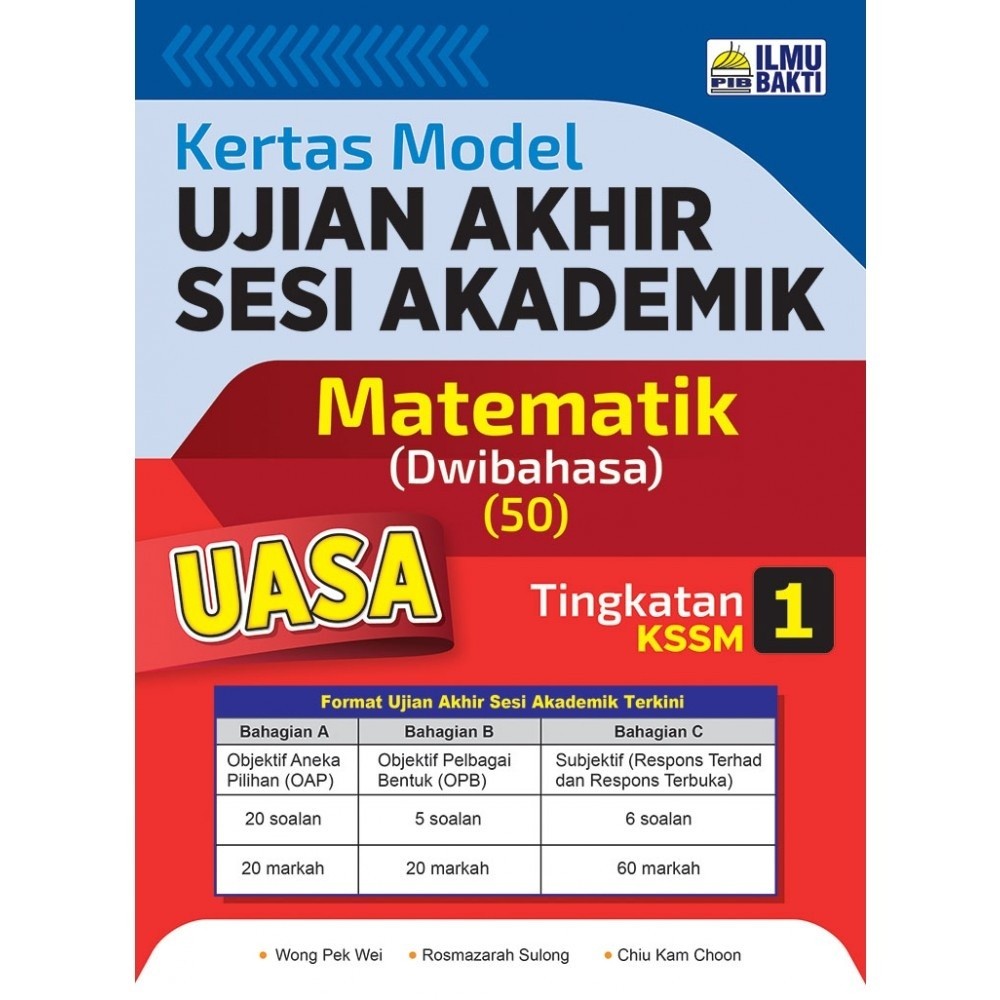 Ilmu Bakti: Kertas Model UASA: Matematik + Mathematics: Tingkatan ...