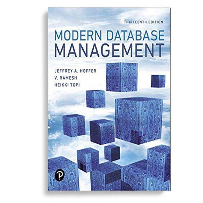 Test Bank For Modern Database Management 13th Edition By Jeff Hoffer ...