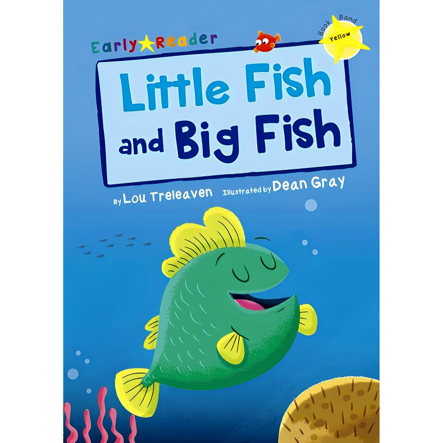 (BBW) EARLY READER YELLOW: LITTLE FISH AND BIG FISH (ISBN ...