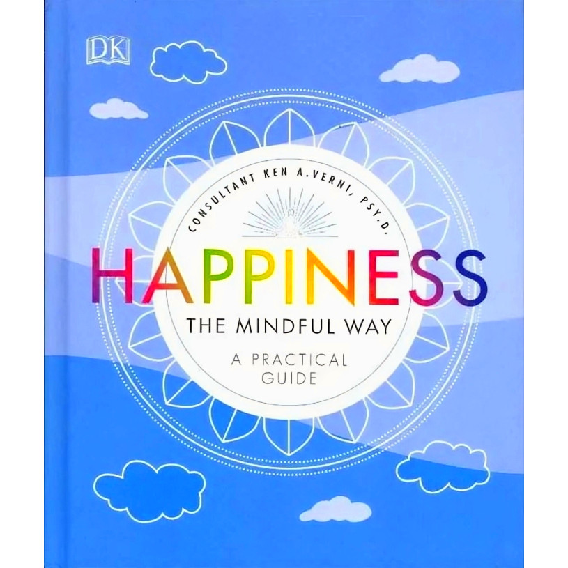 (BBW) DK HAPPINESS THE MINDFUL WAY (ISBN: 9780241554210) | Shopee Malaysia