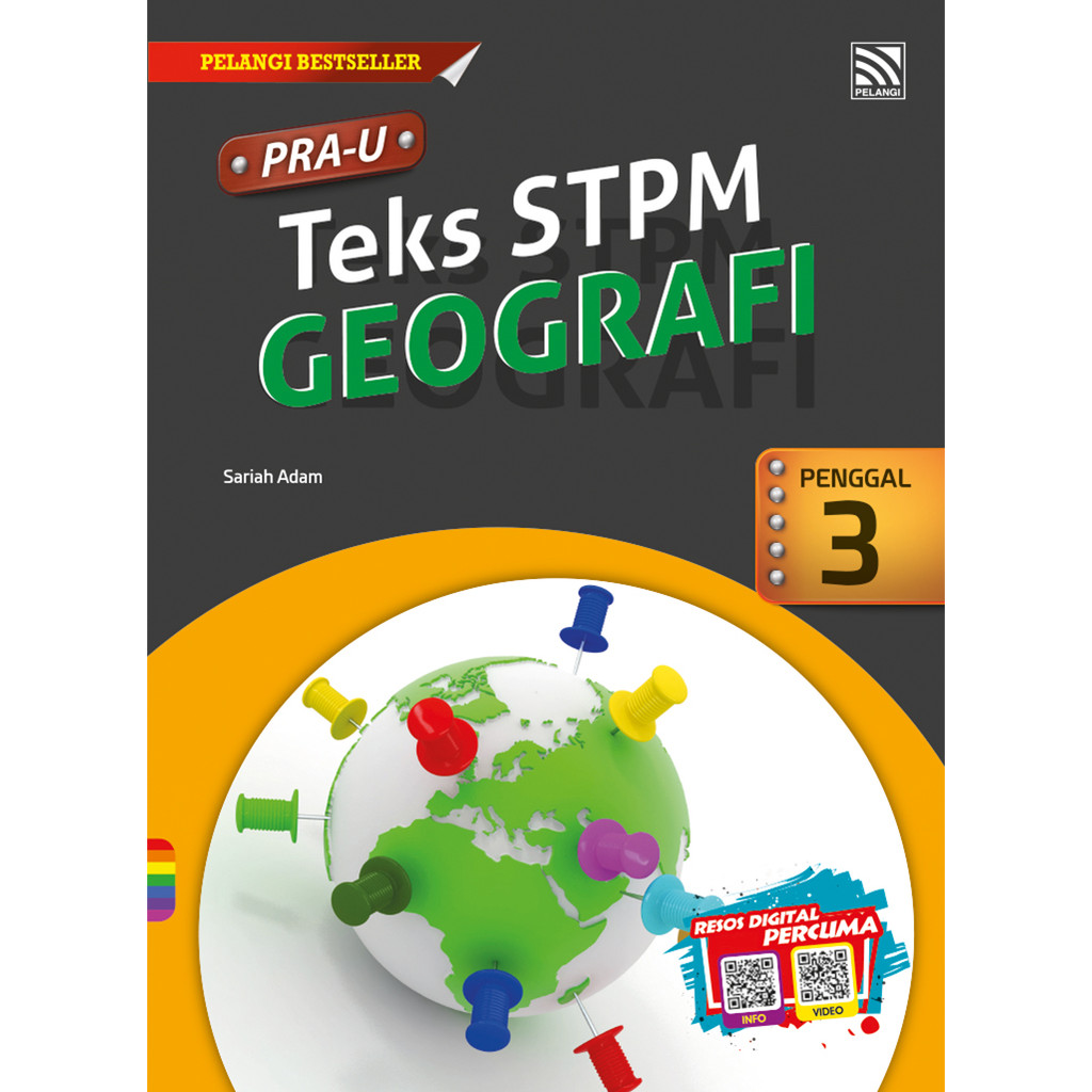 Pelangi: Pra + Pre U: Geografi: STPM Semester + Penggal + Term 3: CB039058C: 9789830090016 ...