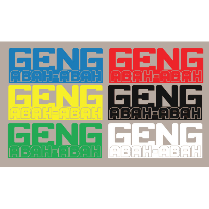 STICKER GENG ABAH-ABAH | Shopee Malaysia