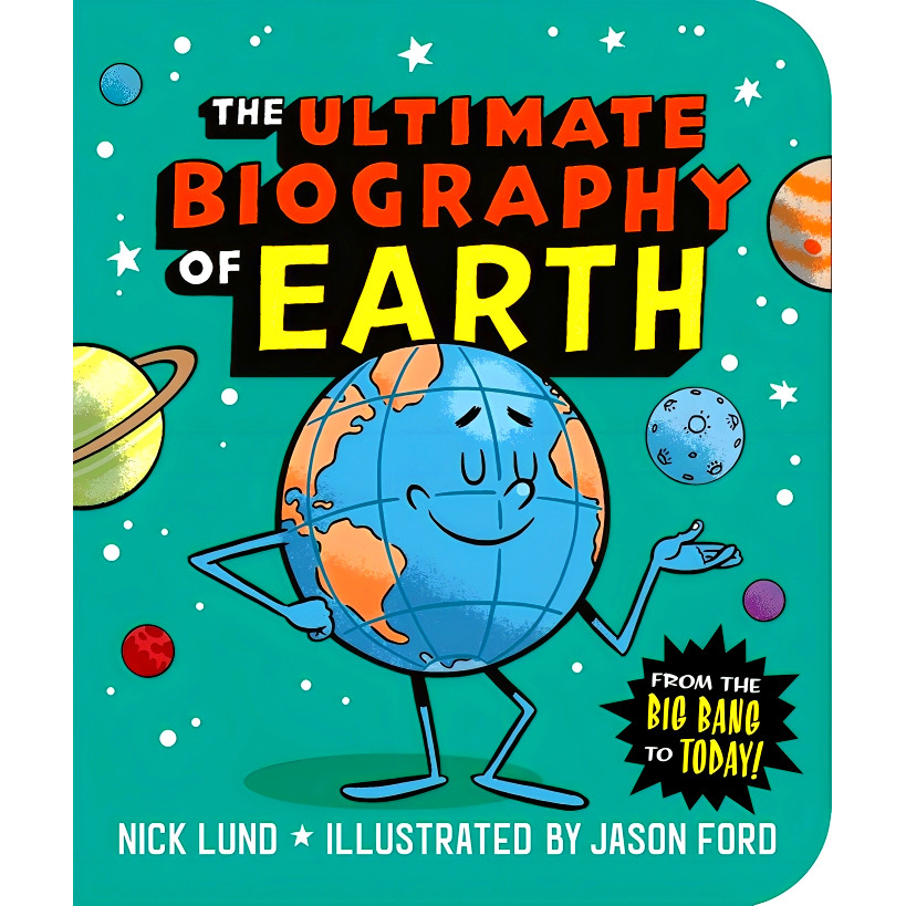 (BBW) THE ULTIMATE BIOGRAPHY OF EARTH: FROM THE BIG BANG TO TODAY ...