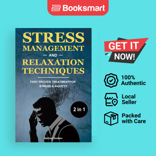 Stress Management and Relaxation Techniques 2 in 1: Fast Proven ...