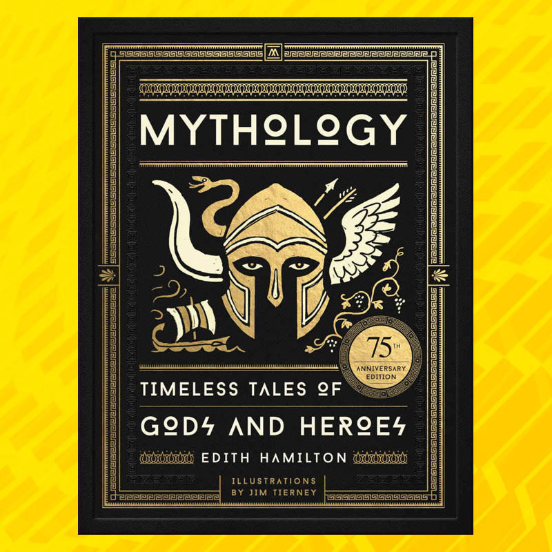 Mythology Timeless Tales of Gods and Heroes Deluxe Illustrated Edition ...