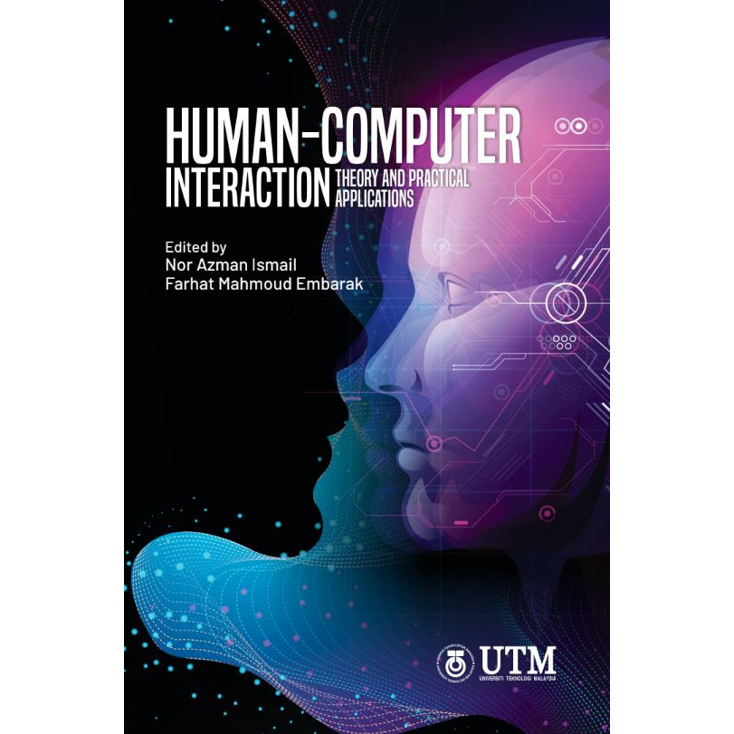 Human-Computer Interaction Theory and Practical Applications(UTM PRESS) | Shopee Malaysia