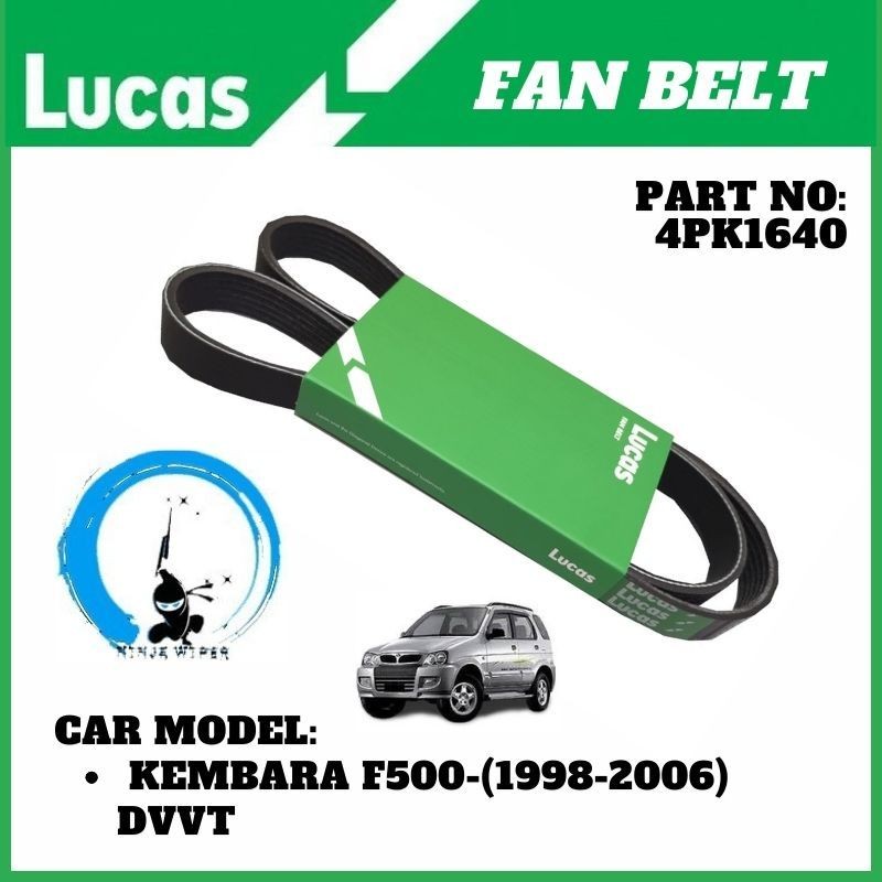 LUCAS BRAND FAN BELT 4PK1640 FOR PERODUA KEMBARA DVVT NJW | Shopee Malaysia