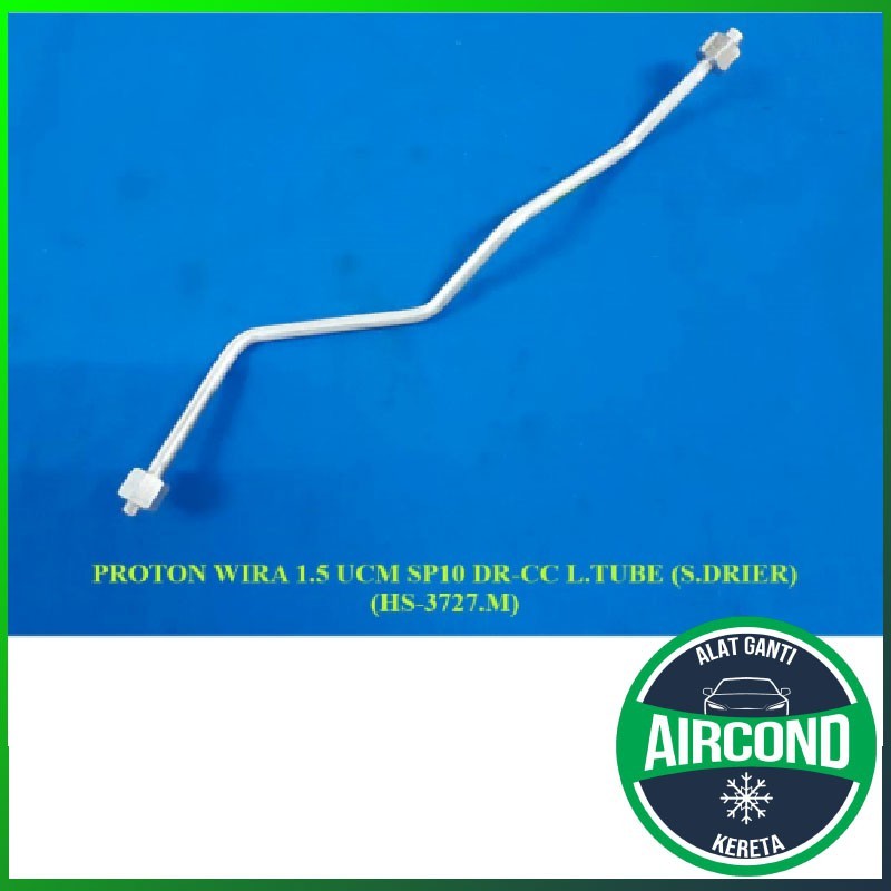 PROTON WIRA 1.5 UCM SP10 DR-CC LIQUID TUBE (S.DRIER) ACK | Shopee Malaysia