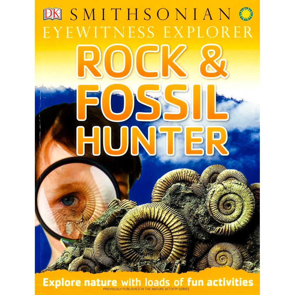 (BX) EYEWITNESS EXPLORER: ROCK AND FOSSIL HUNTER: EXPLORE NATURE WITH ...