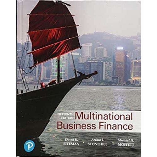 Multinational Business Finance 15th Edition by David K. Eiteman Y1242 ...
