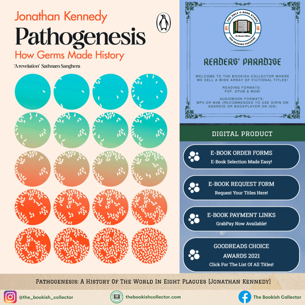 Pathogenesis: A History Of The World In Eight Plagues [Jonathan Kennedy ...