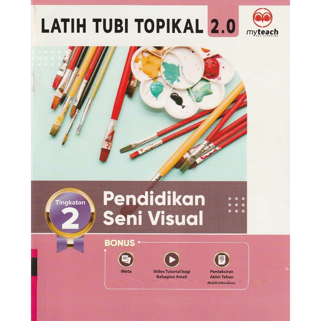 MyTeach: Latih Tubi Topikal 2.0: Pendidikan Seni Visual: Tingkatan 2 ...