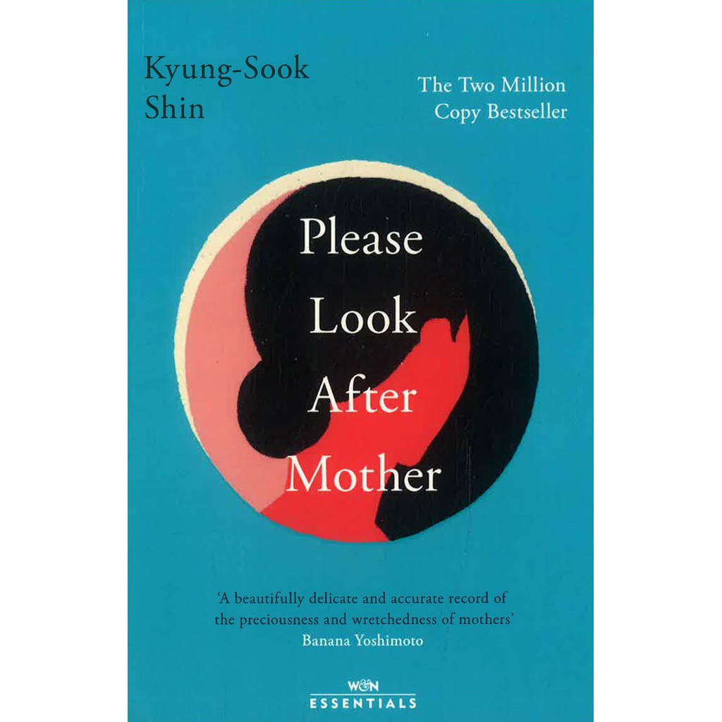(BBW) PLEASE LOOK AFTER MOTHER (ISBN: 9781474621687) | Shopee Malaysia