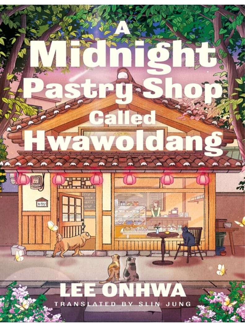 A Midnight Pastry Shop Called Hwawoldang by Lee Onhwa | Shopee Malaysia