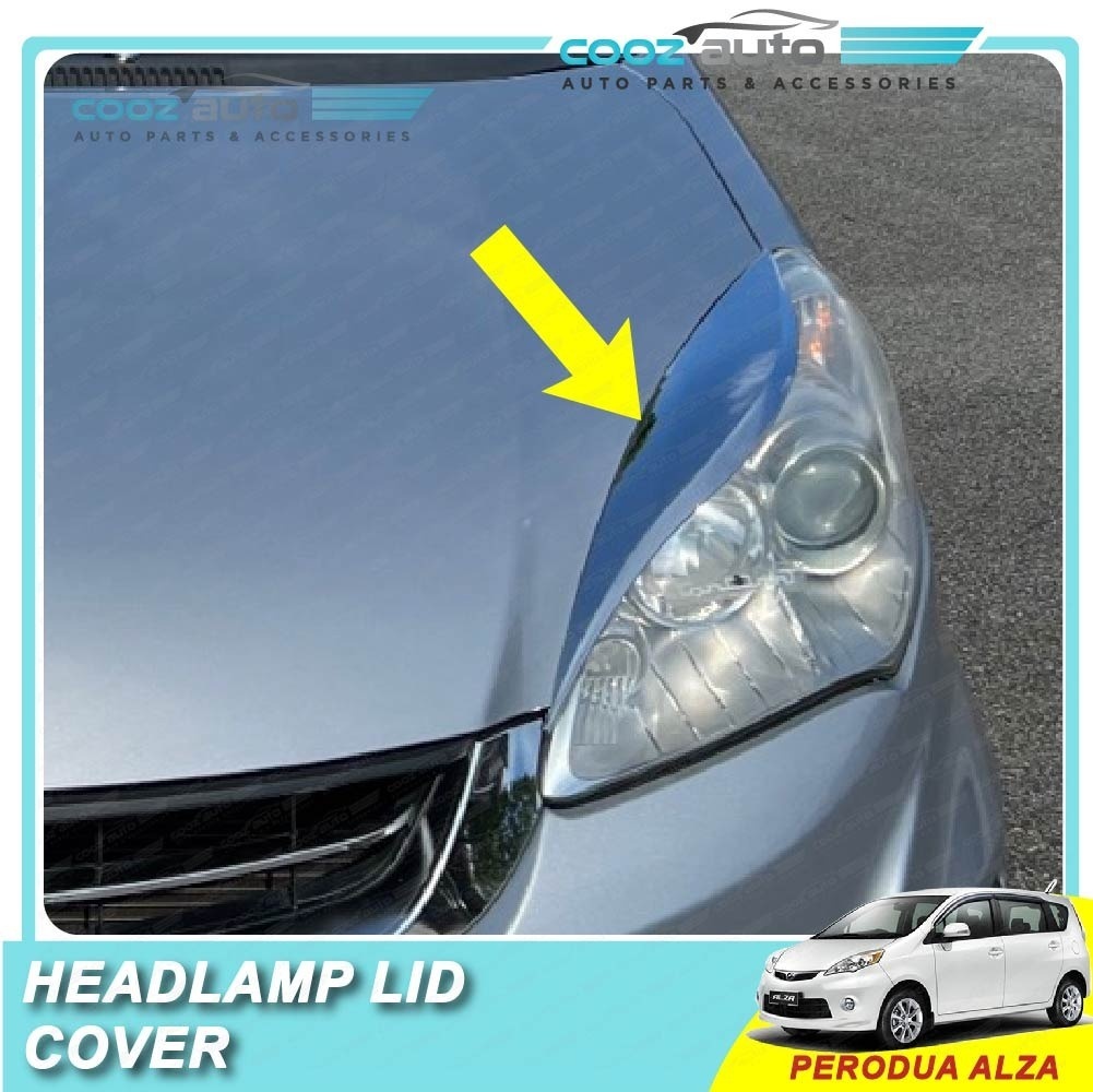 Perodua Alza Headlamp Lid Cover Eyebrow Eyelid Lip Eye brow lid ...