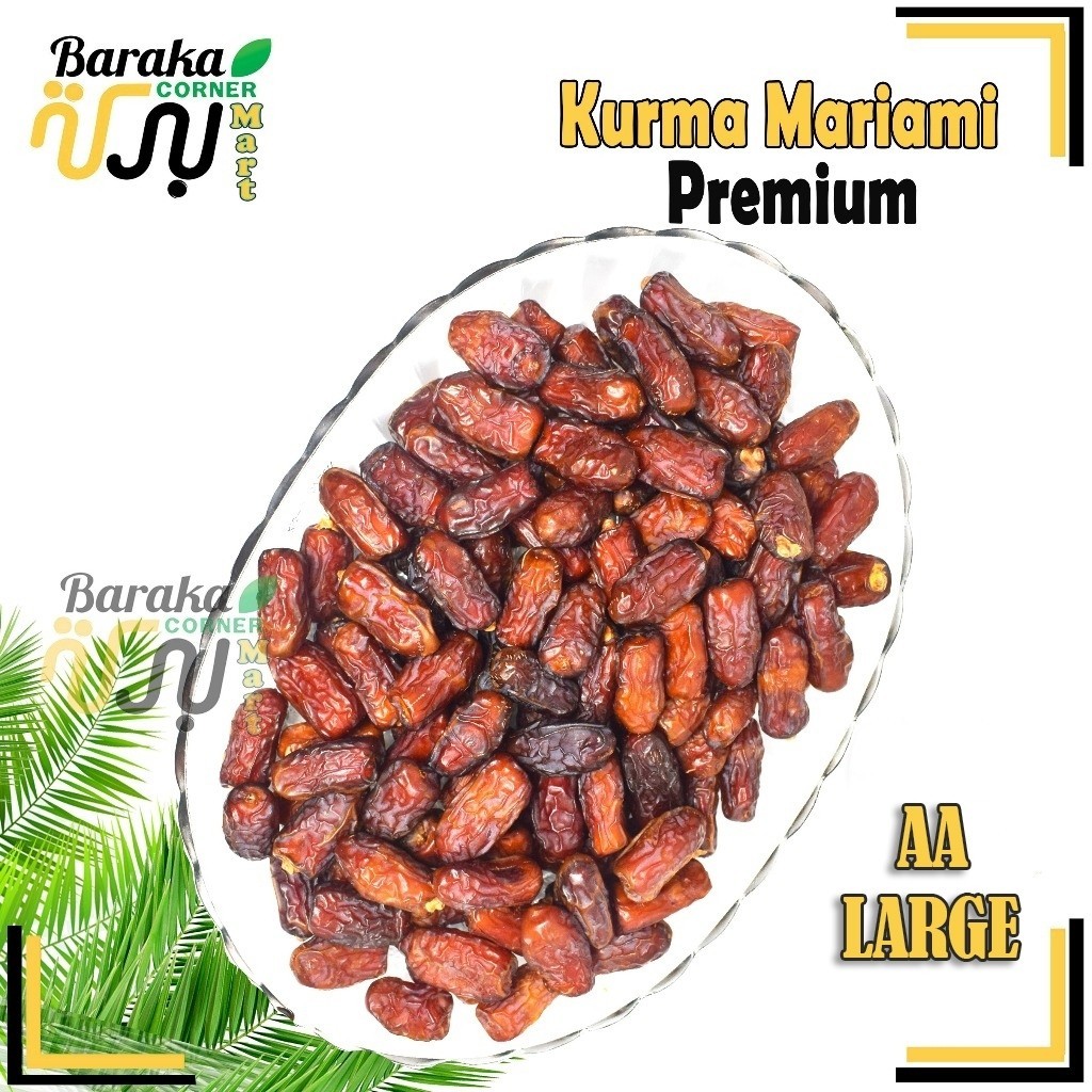 Ramadan Promotion Baraka Mart Kurma Mariami Premium Jumbo /Large AA ...