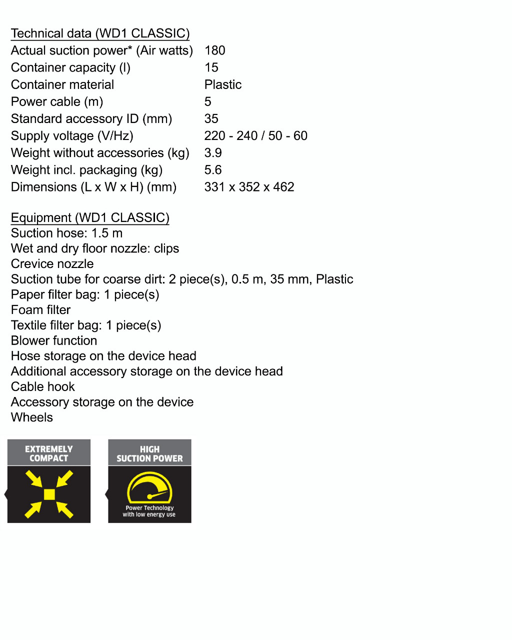 KARCHER WD1 CLASSIC (PLASTIC TANK) / WD1S CLASSIC (STAINLESS STEEL ...