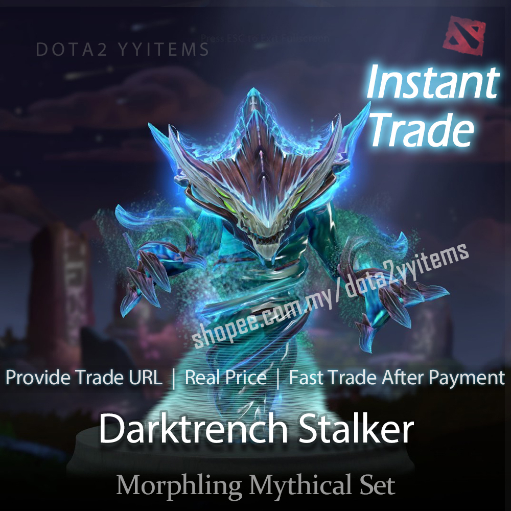 DOTA2 Morphling Darktrench Stalker “Mythical Set” 刀塔2 变体精灵 水人 暗壕追猎者 神话 ...