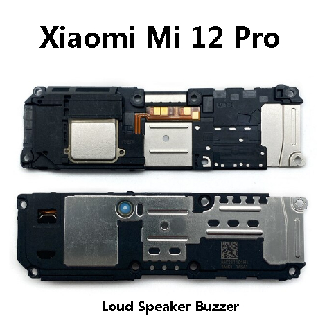 Xiaomi Mi 12 Pro / Mi12 Pro Loud Speaker Buzzer Sound Ringtone Ringer ...
