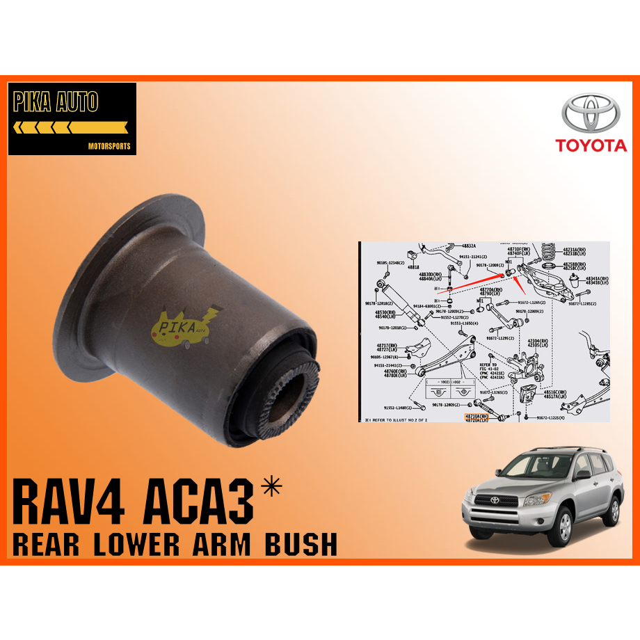 TOYOTA RAV4 ACA36 ACA33 ACA31 VANGUARD REAR LOWER ARM BUSH 48730-42050 ...