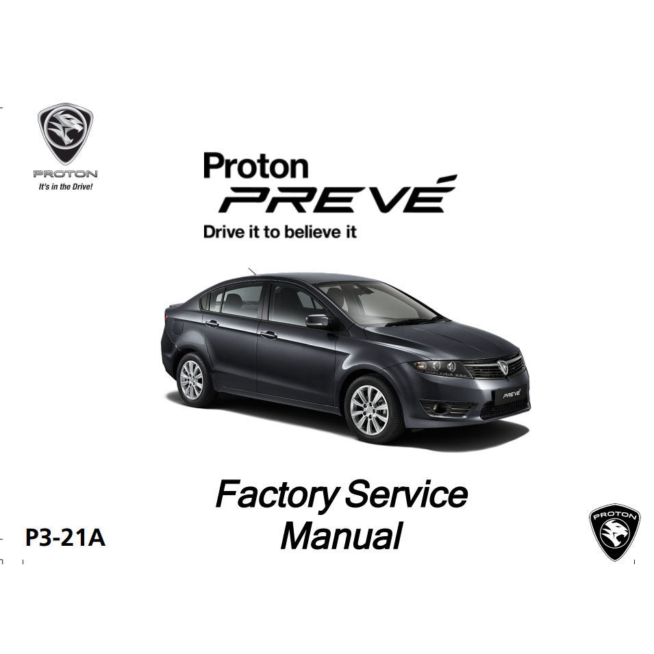 Proton Preve / Proton Prevé CFE And IAFM 2012 - 2021 Factory Service ...