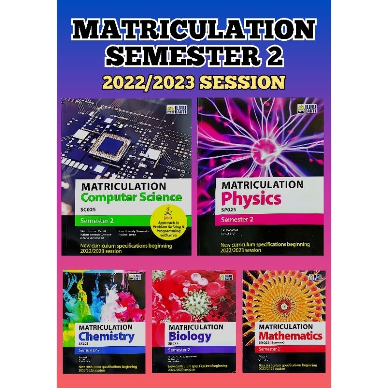 MATRICULATION SEMESTER 2 - NEW CURRICULUM SPECIFICATIONS BEGINNING 2022 ...