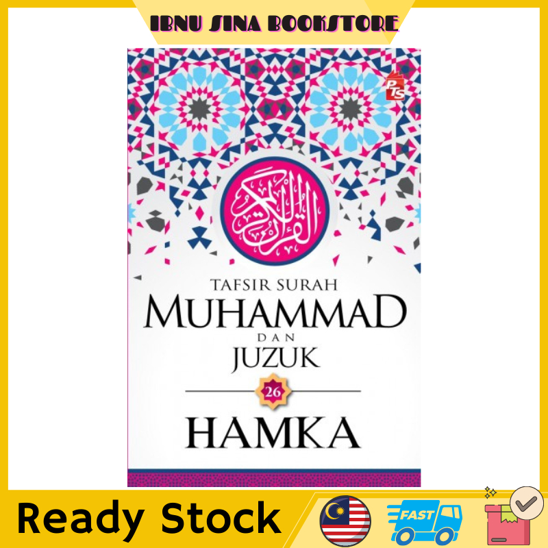 KITAB Tafsir Al-Azhar: Tafsir Surah Muhammad dan Juzuk 26 - KARYA HAMKA ...