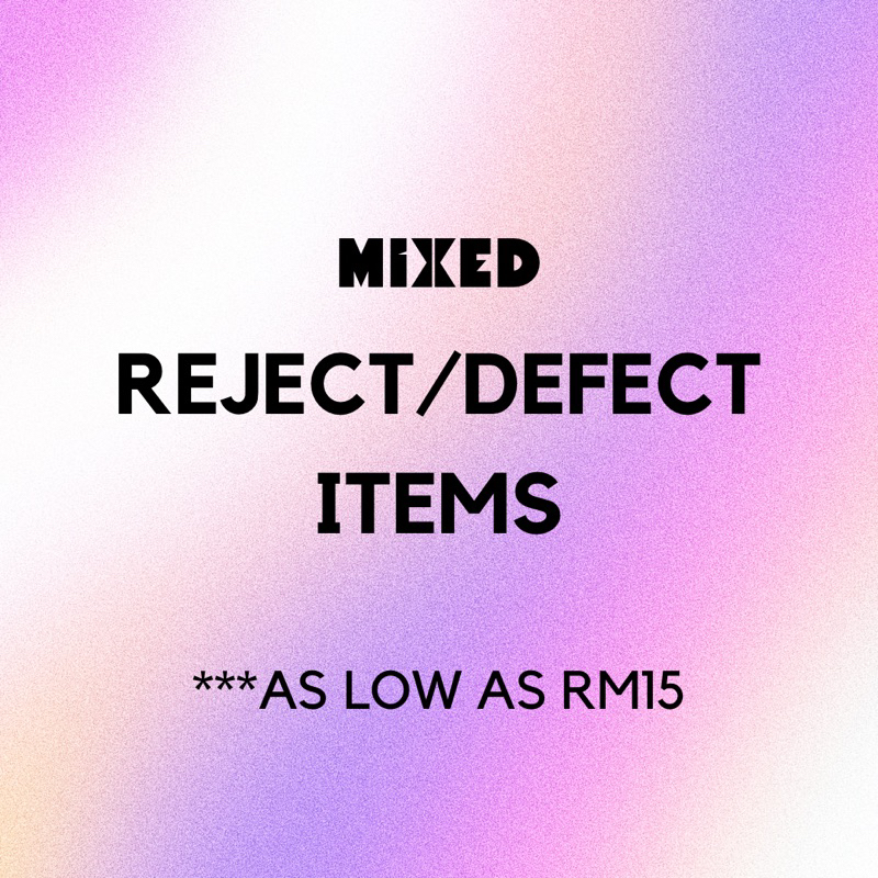 Mixed Reject/ Defect Items | Shopee Malaysia