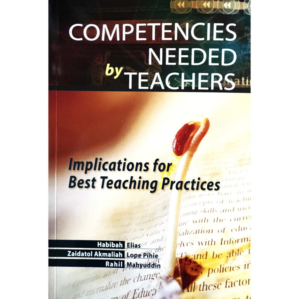Competencies Needed By Teachers: Implications for Best Teaching Practices | Habibah E. et al ...