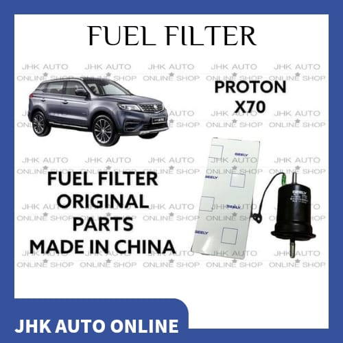 PROTON X70 FUEL FILTER ORIGINAL PARTS MADE IN CAINA 2013004500 | Shopee ...