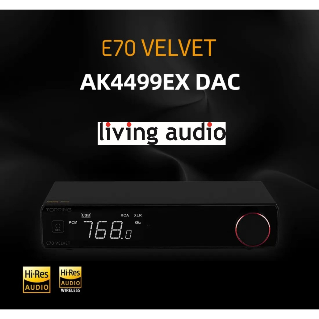 TOPPING E70V E70 Velvet AK4499EX+AK4191 DAC XU316 RCA XLR Output ...