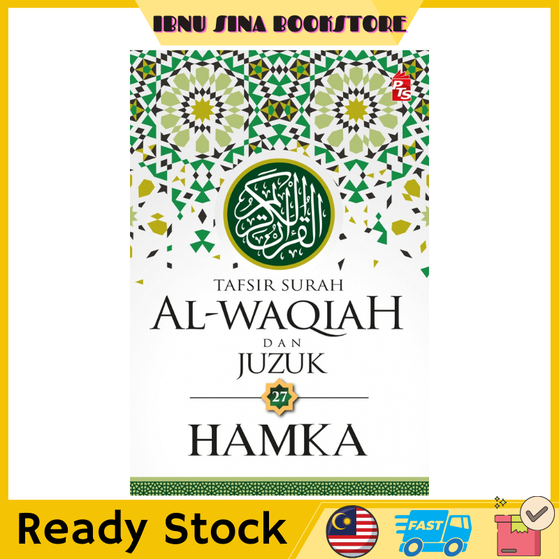 KITAB Tafsir Al-Azhar: Tafsir Surah Al-Waqiah dan Juzuk 27 - KARYA ...