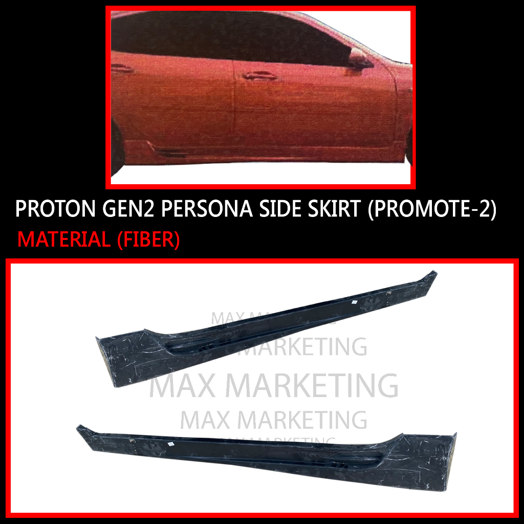 PROTON GEN2 GEN 2 SIDE SKIRT (PROMOTE-2) FIBERGLASS / PU BODYKIT ...