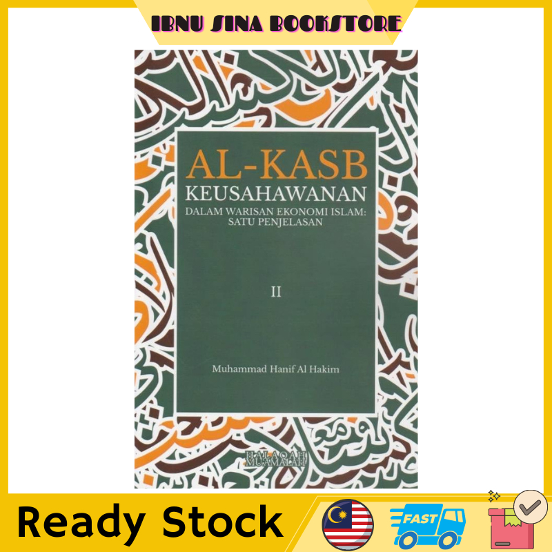 KITAB Al-Kasb - Keusahawanan Dalam Warisan Ekonomi Islam: Satu ...