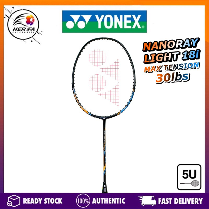YONEX Nanoray Light 18i (5UG5) Max Tension 30lbs Badminton Racket | Shopee Malaysia
