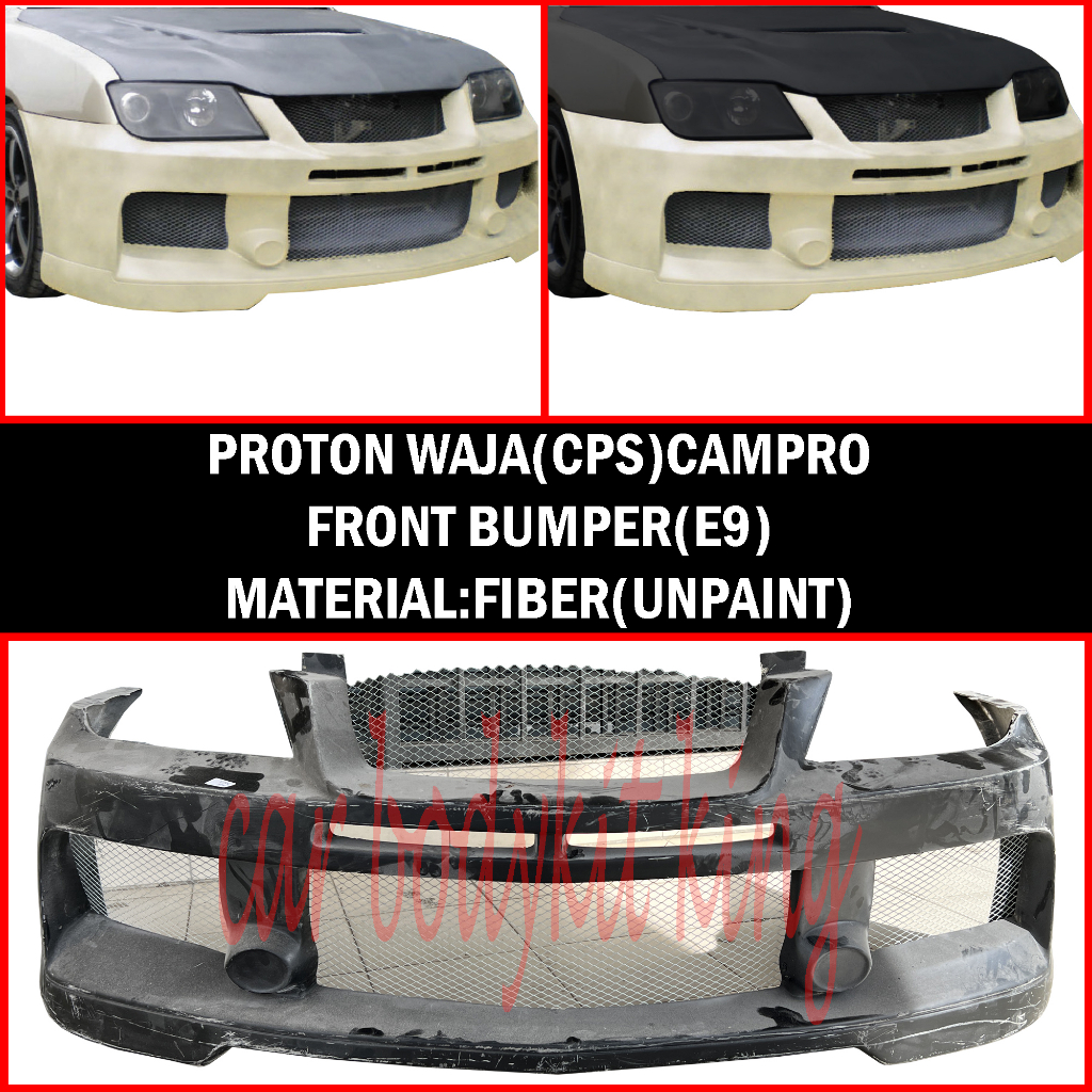 PROTON WAJA CPS CAMPRO E9 EVO9 FRONT BUMPER-FIBER BODYKIT | Shopee Malaysia
