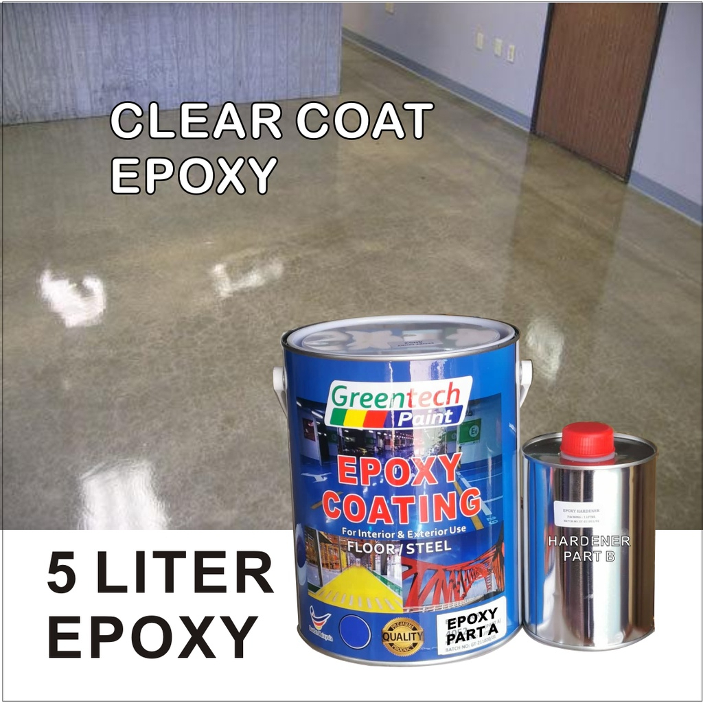 CLEAR EPOXY ( 5L ) Epoxy paint ( GREENTECH PAINT ) Cat Lantai ( 4L ...