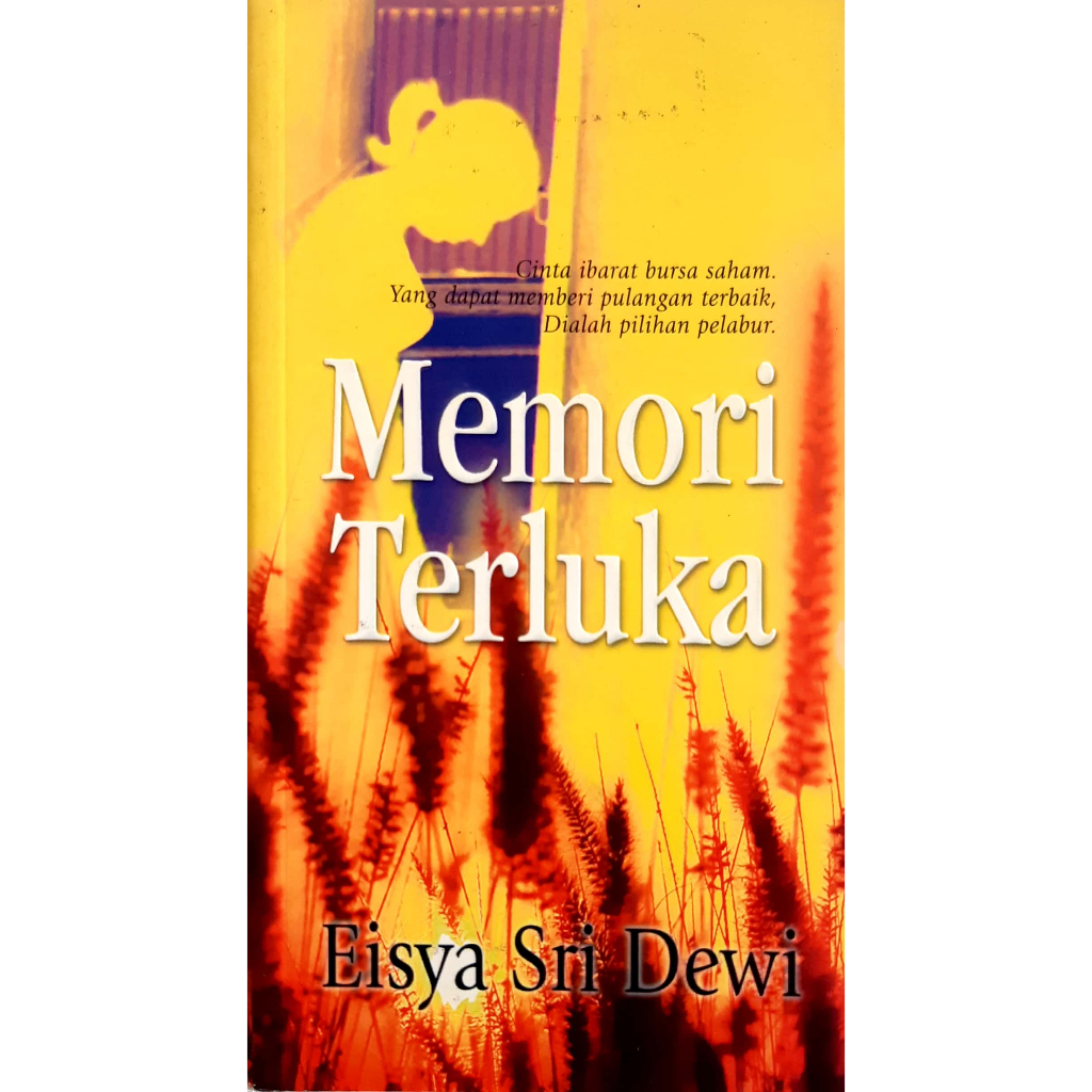 MEMORI TERLUKA, Eisya sri dewi (UTUSAN) | Shopee Malaysia